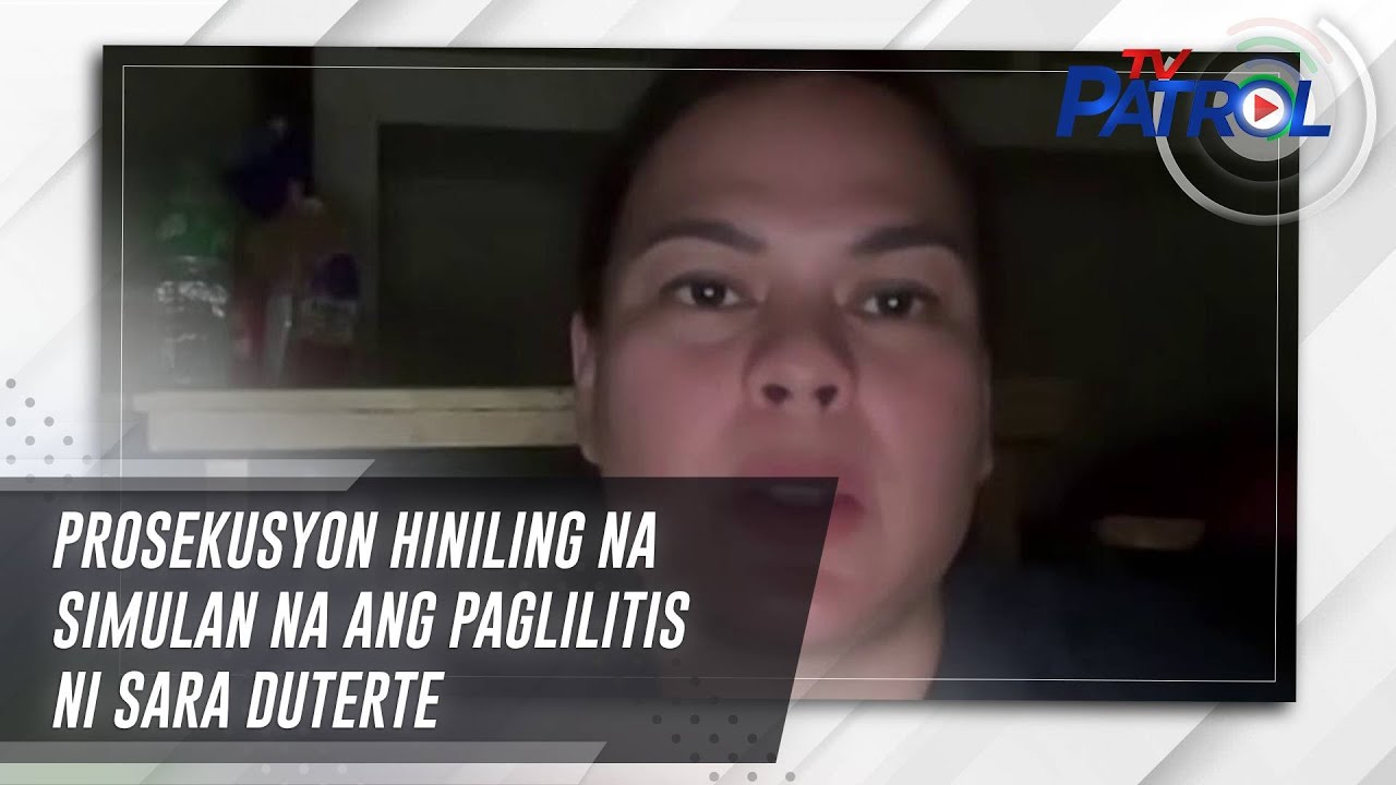 Prosekusyon hiniling na simulan na ang paglilitis ni Sara Duterte | TV ...