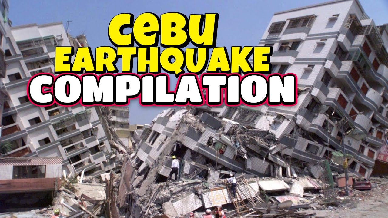 CEBU Earthquake 6.9 Magnitude Caught on Camera | Full Video Compilation ...