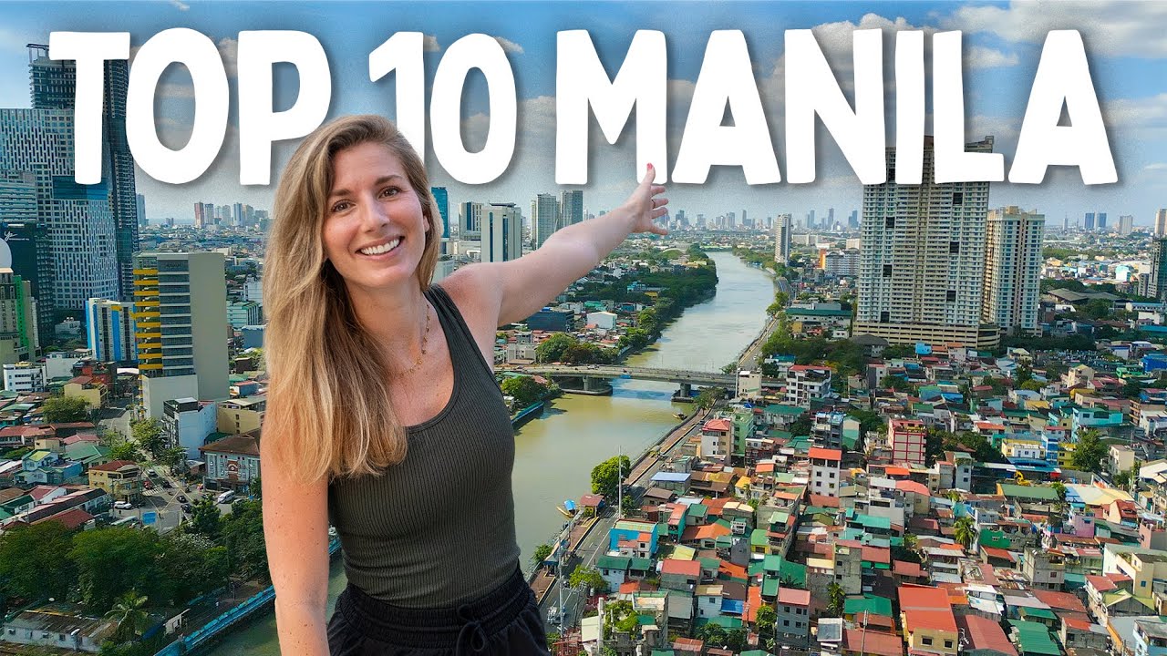 TOP 10 BEST Things to do in MANILA | Manila, Philippines Travel Guide ...
